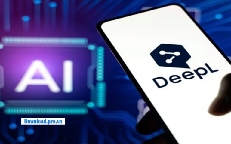 DeepL AI là gì? Cách tải và dùng DeepL AI hiệu quả